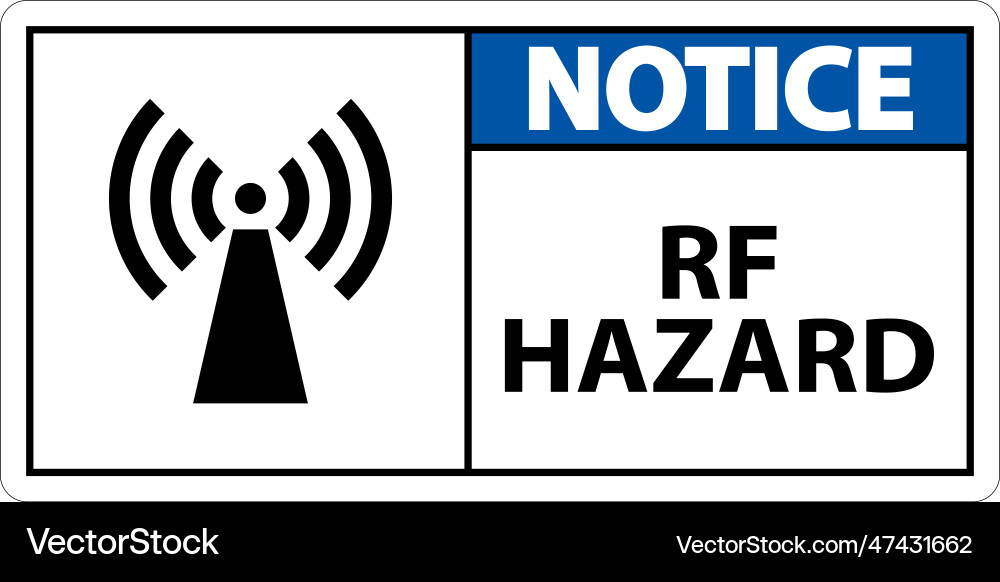 Notice rf hazard sign on white background Vector Image