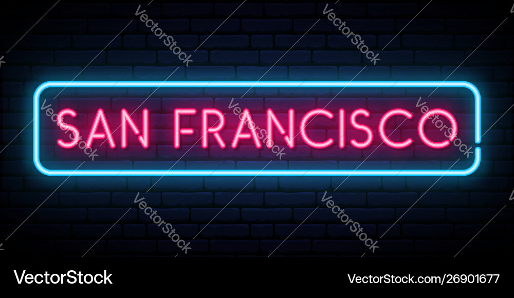 San francisco neon sign bright light signboard Vector Image