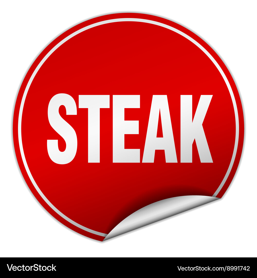 Steak round red sticker isolated on white Vector Image