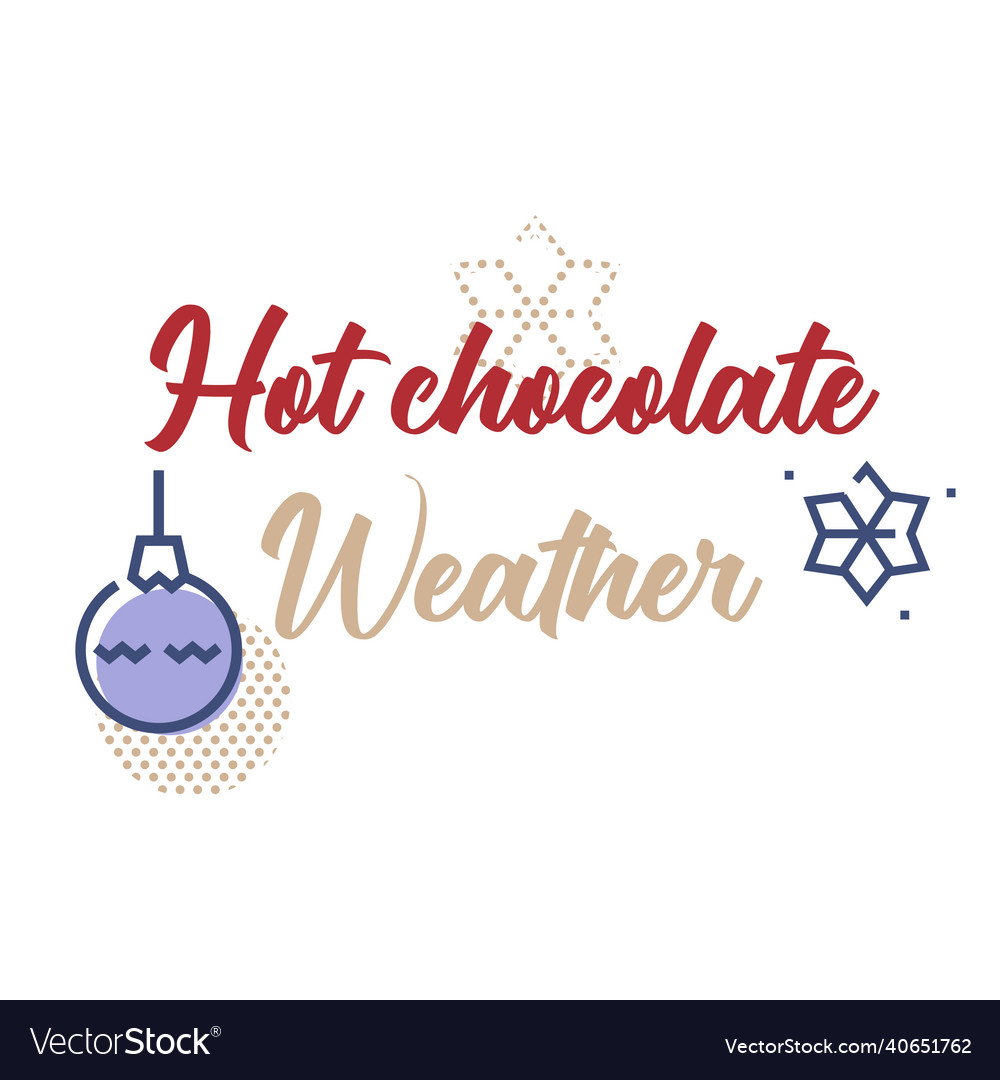 Hot chocolate weather greeting card Royalty Free Vector