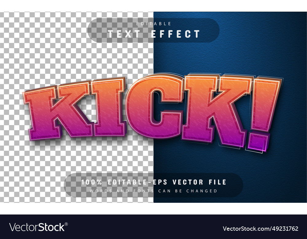 Kick text effect with gradient Royalty Free Vector Image