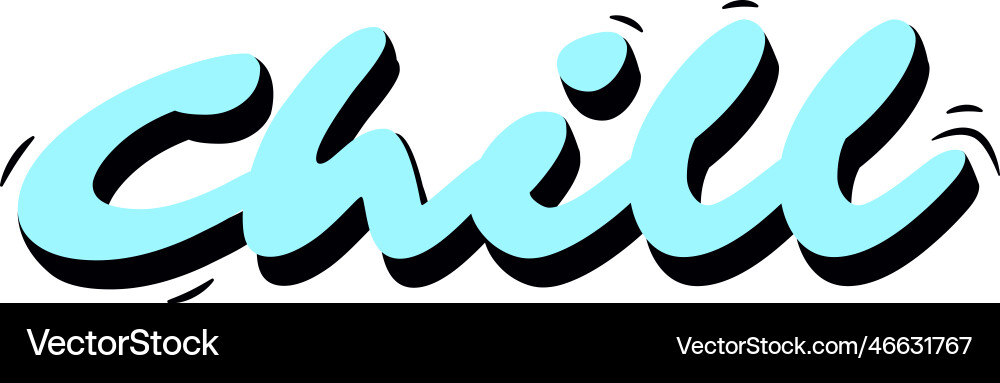Chill street art sticker Royalty Free Vector Image