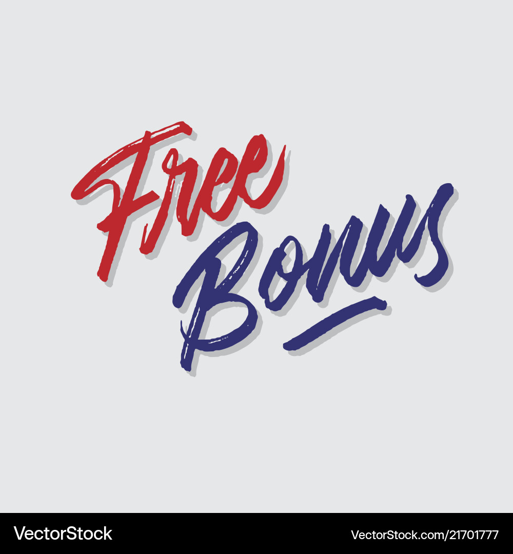Free bonus hand lettering typography Royalty Free Vector