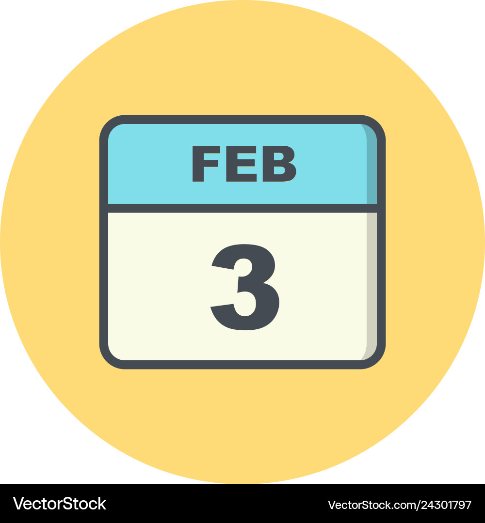 February 3rd date on a single day calendar Vector Image