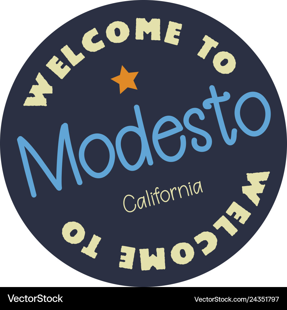 Welcome to modesto california Royalty Free Vector Image