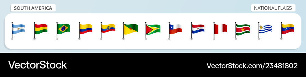 South america national flags Royalty Free Vector Image