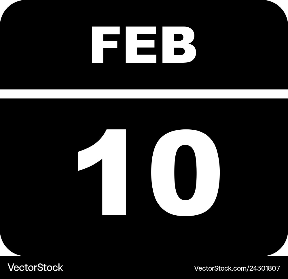 February 10th date on a single day calendar Vector Image