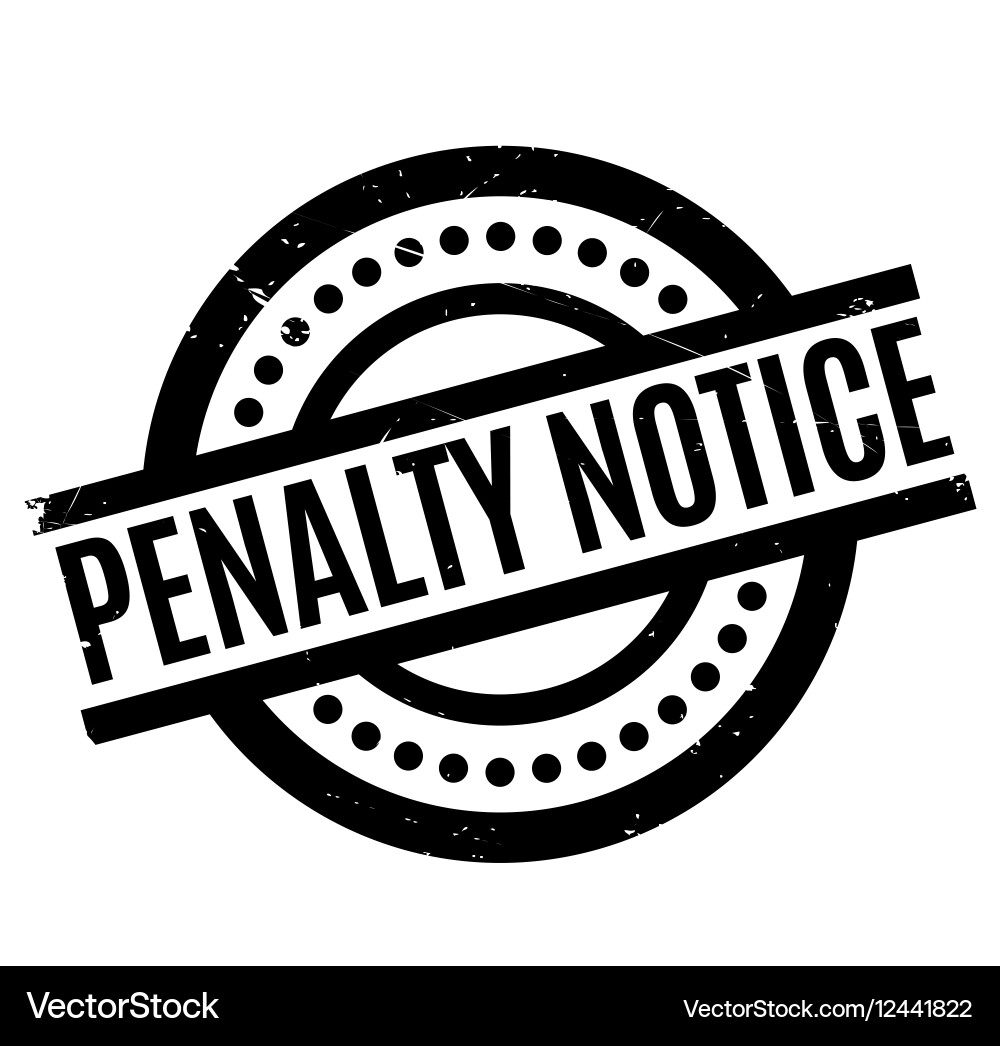 Penalty notice rubber stamp Royalty Free Vector Image