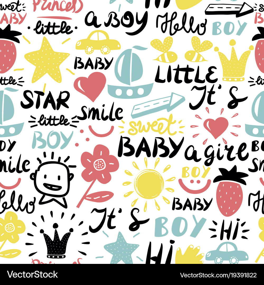 Seamless baby pattern with words and inscriptions Vector Image