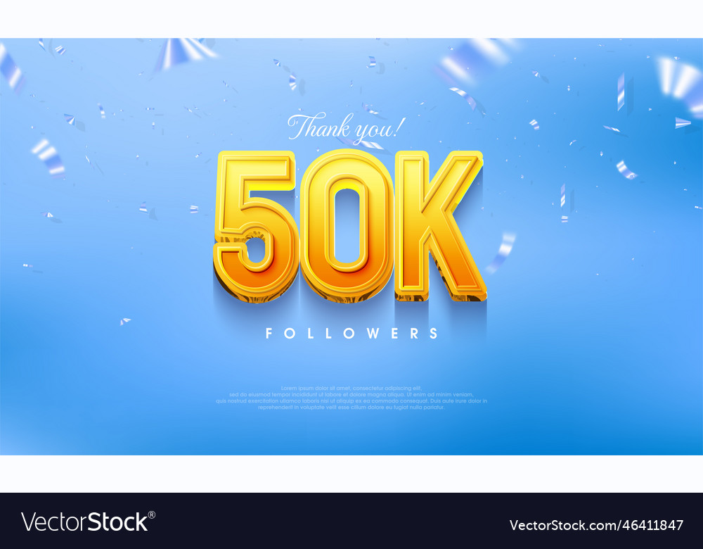 Thank you for 50k loyal followers greeting design Vector Image