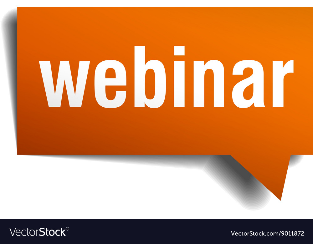 Webinar orange speech bubble isolated on white Vector Image