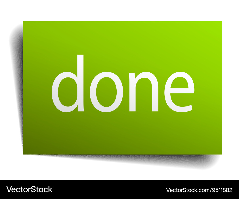 Done green paper sign isolated on white Royalty Free Vector
