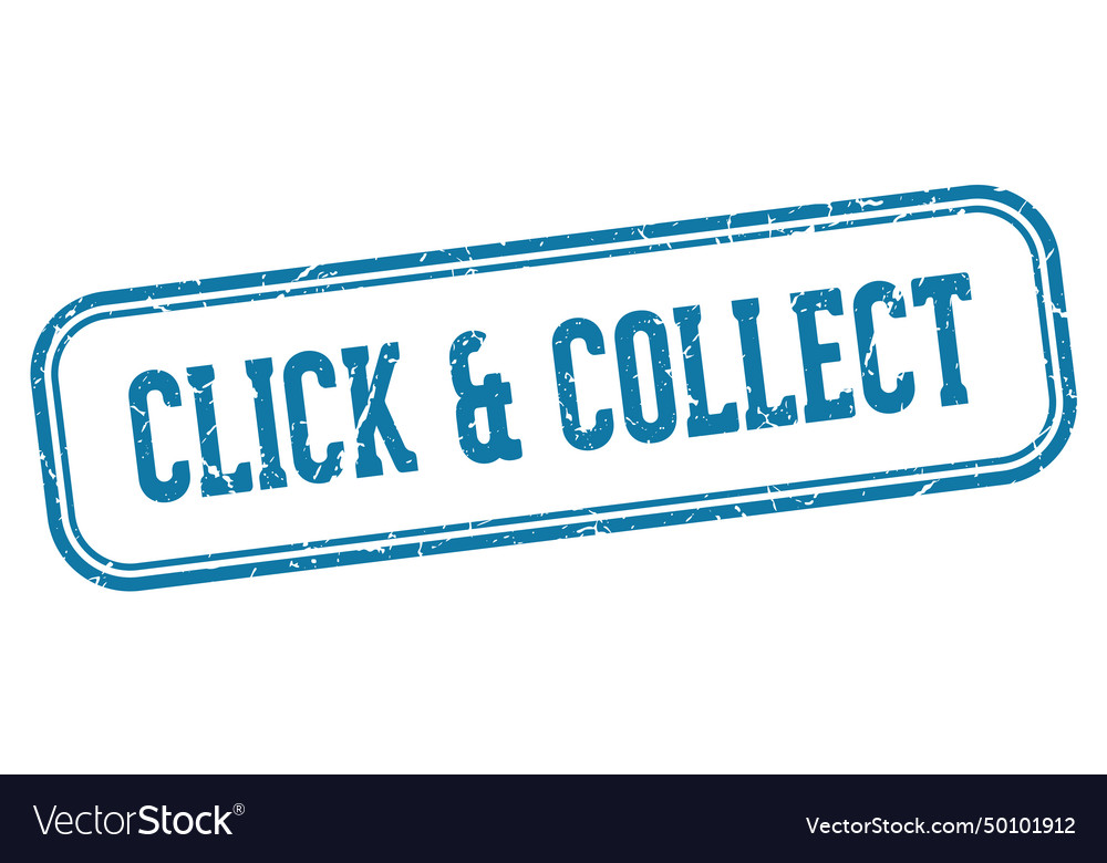Click collect stamp rectangular Royalty Free Vector Image Click collect stamp rectangular Royalty Free Vector Image
