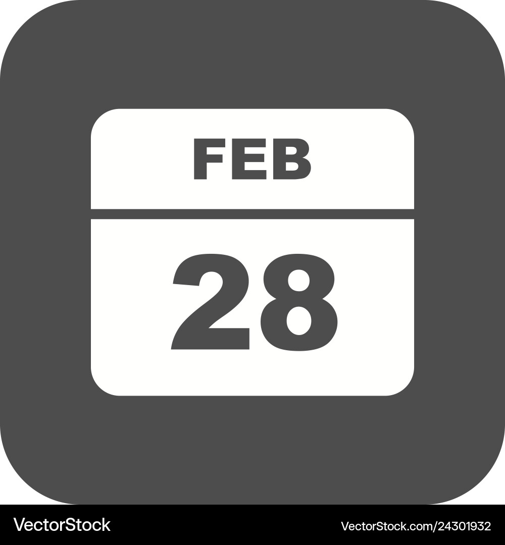 February 28th date on a single day calendar Vector Image