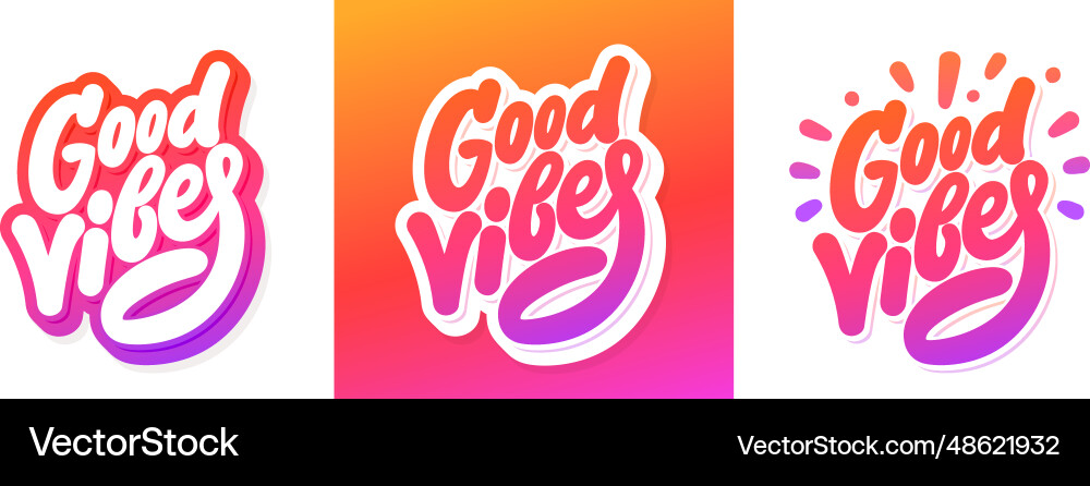 Good vibes handwritten lettering banners Vector Image