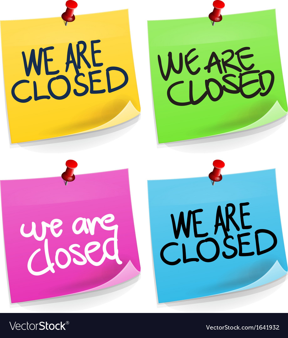 We Are Closed Sticky Note Royalty Free Vector Image