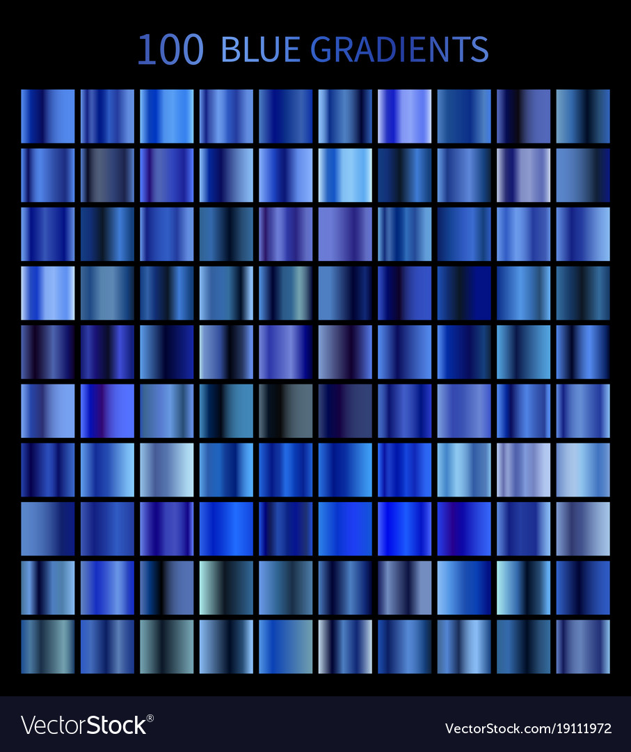 Mega set of 100 blue gradients Royalty Free Vector Image