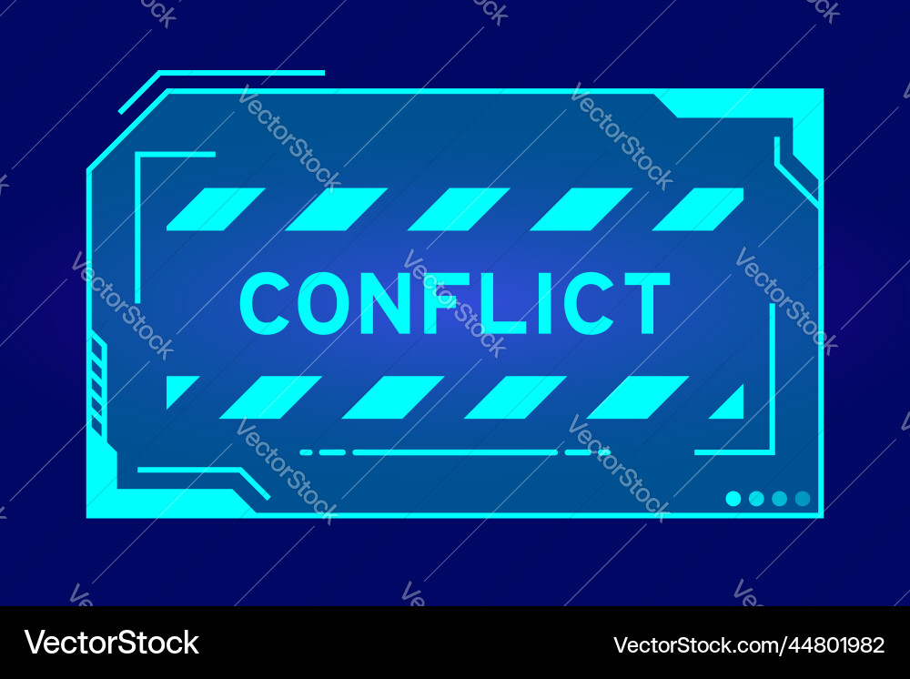 Futuristic hud banner that have word conflict Vector Image