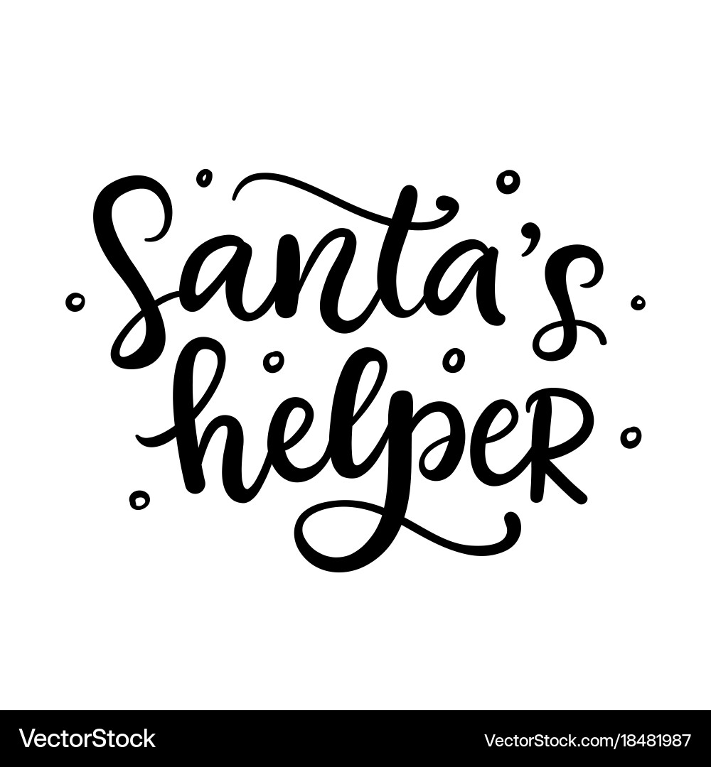 Christmas ink hand lettering santas helper Vector Image