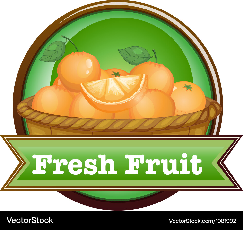 A basket of oranges with fresh fruit label Vector Image