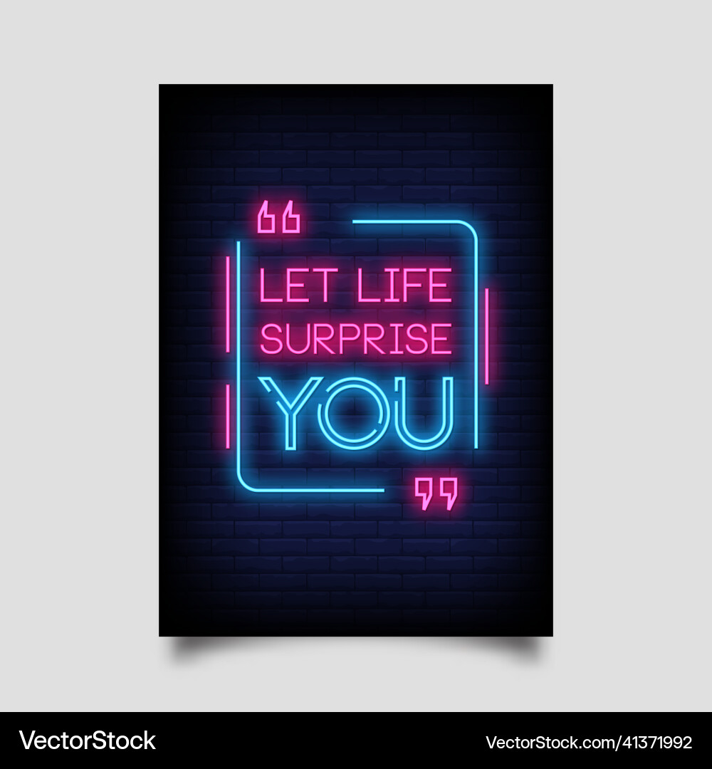 Let life neon signs style text Royalty Free Vector Image