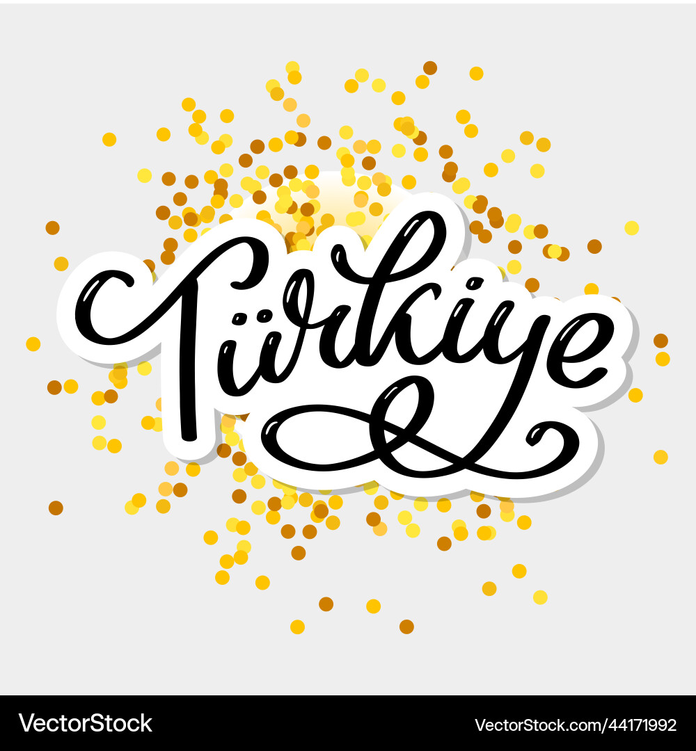 Text in the turkish turkey lettering handwritten Vector Image