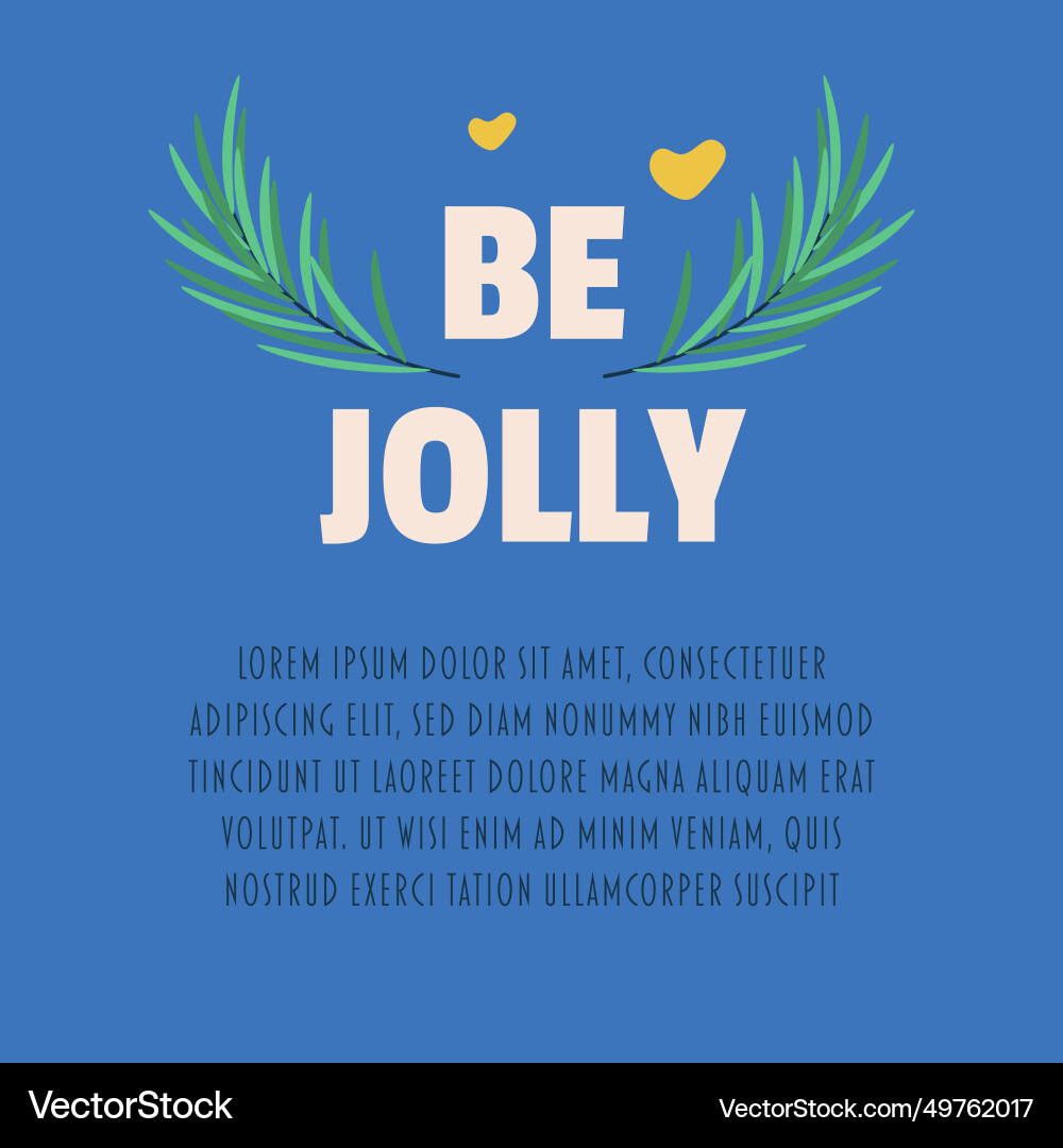 Postcard with text be jolly lettering christmas Vector Image