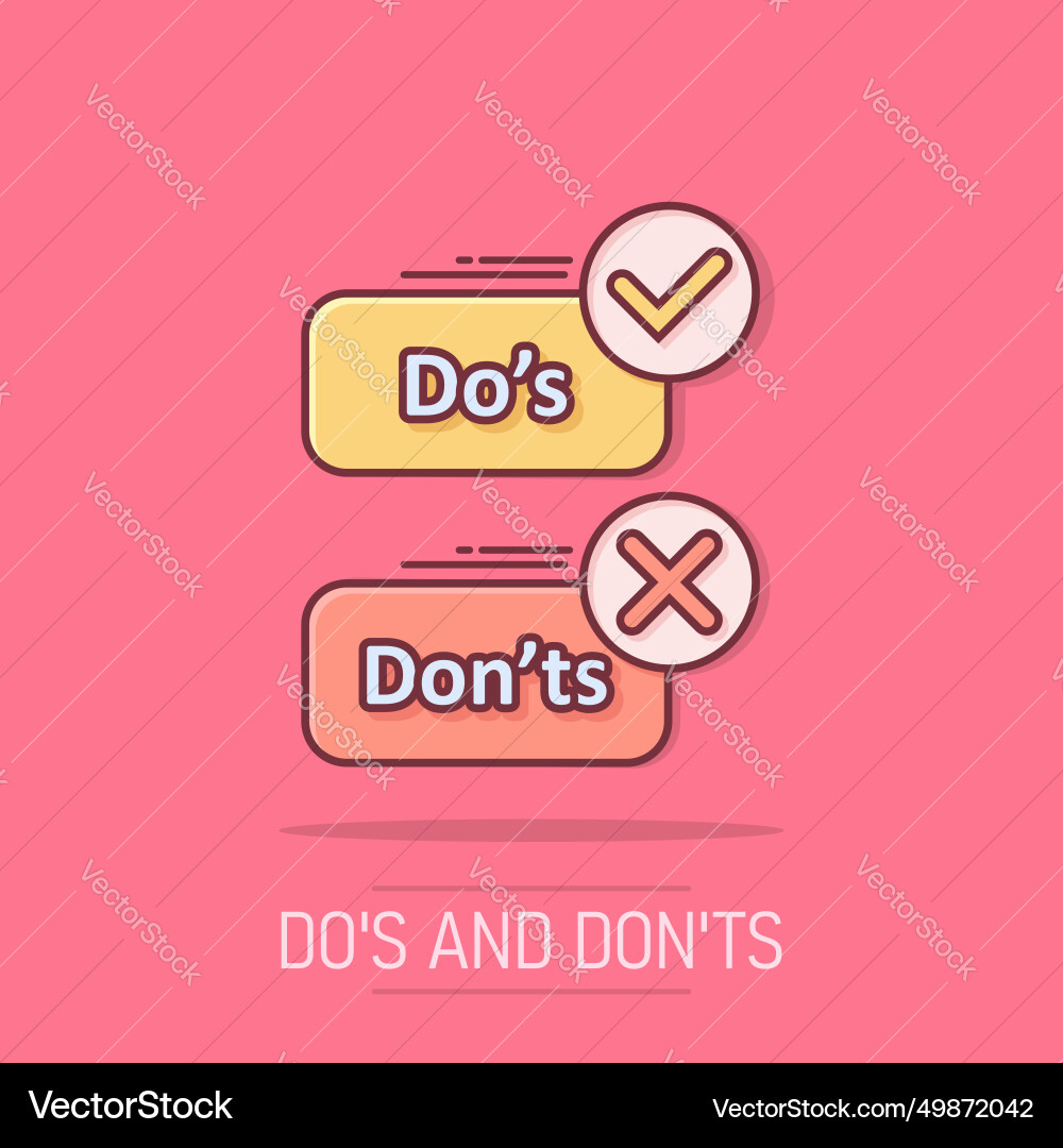Dos and donts sign icon in comic style like Vector Image