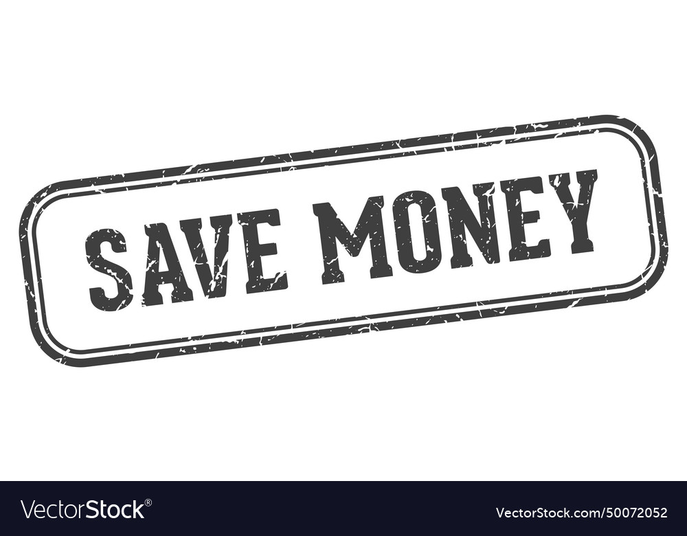 Save money stamp rectangular Royalty Free Vector Image