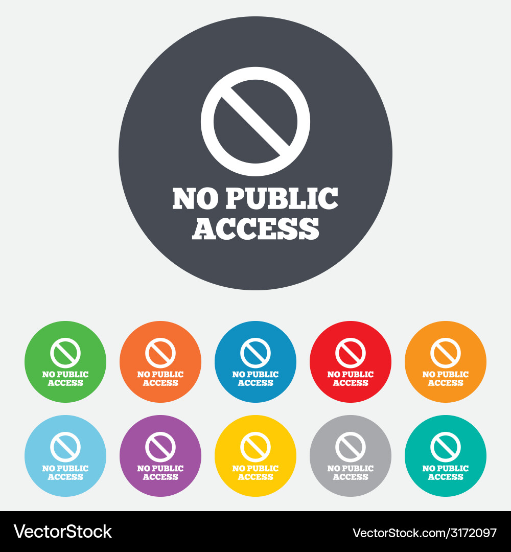 No public access sign icon caution stop symbol Vector Image