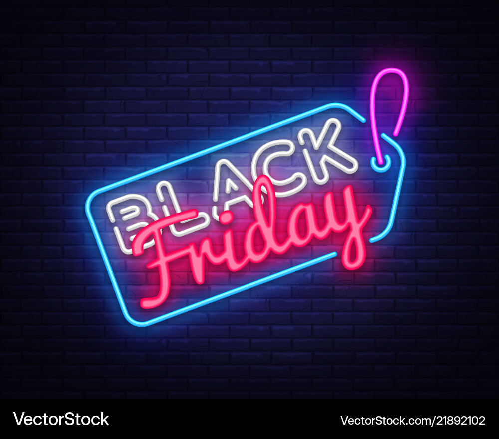 Black friday sale neon sign friday Royalty Free Vector Image