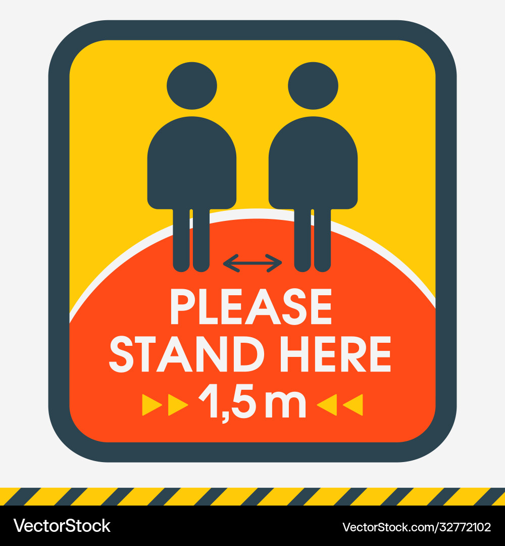 Please stand here 15m sign social distance Vector Image