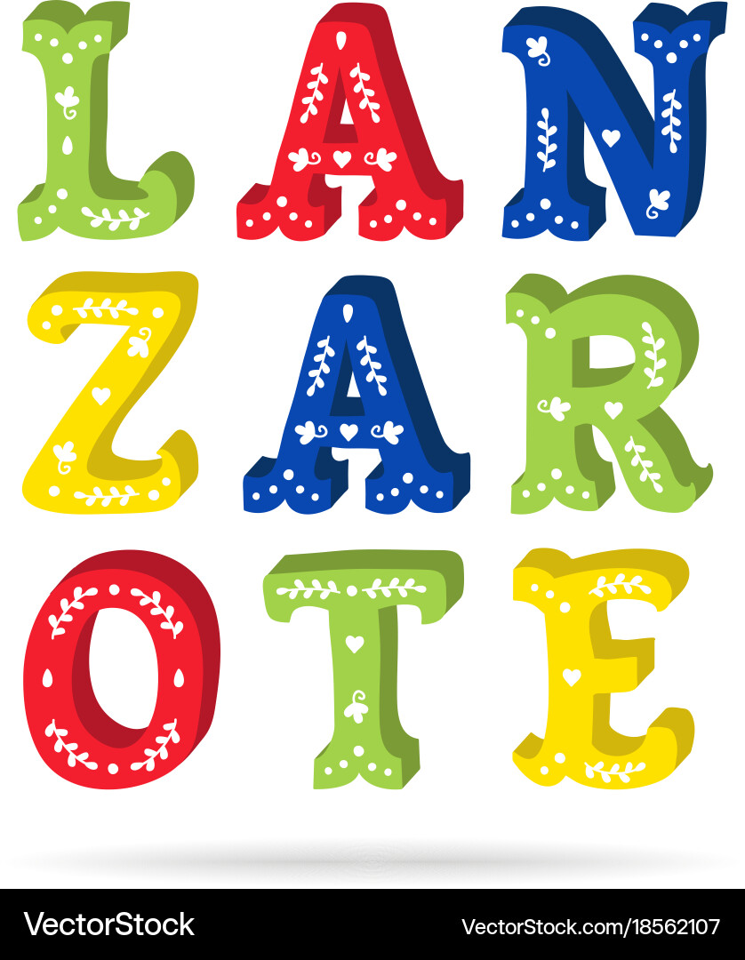 Lanzarote bright colorful text ornate letters Vector Image