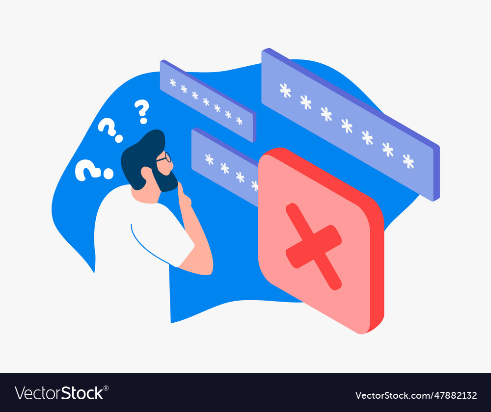 Password error - man forgets or security Vector Image