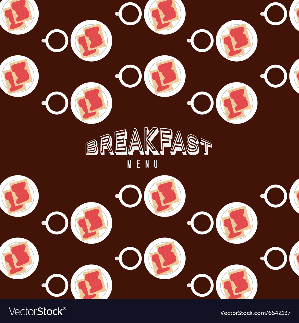 Breakfast menu design Royalty Free Vector Image