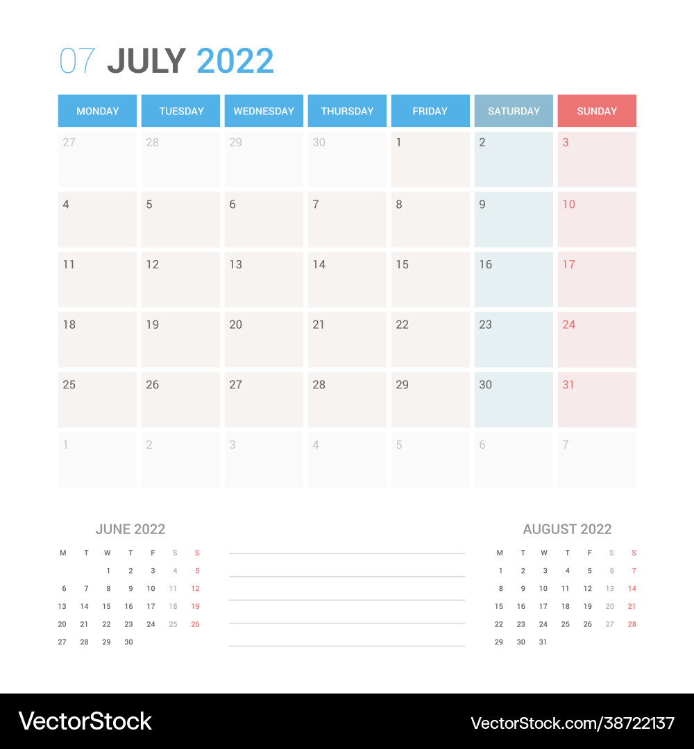 July 2022 planner calendar week starts monday Vector Image