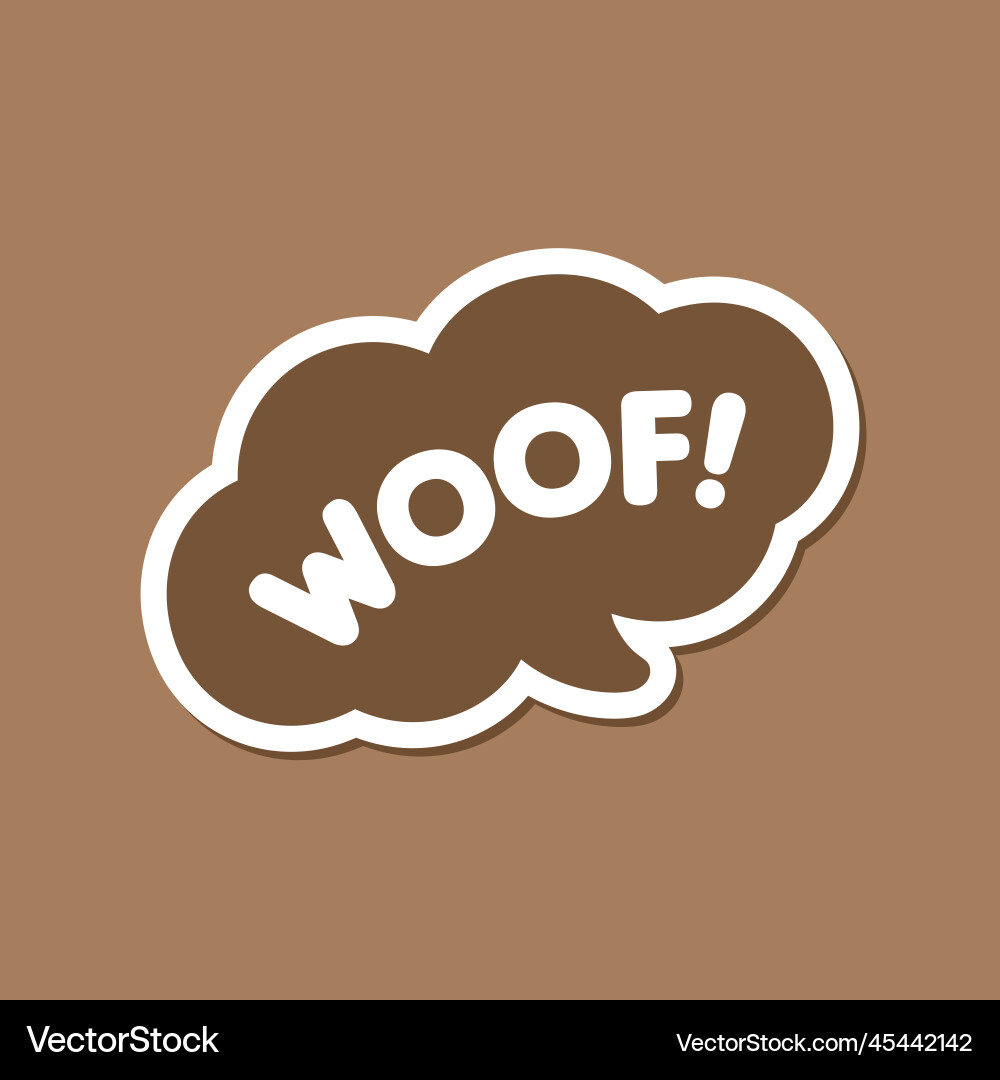 Woof text in a speech bubble balloon sticker Vector Image