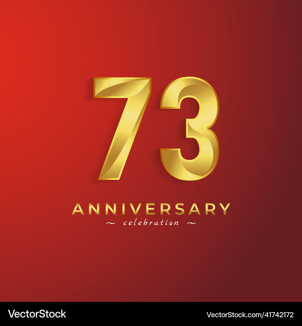73 year anniversary celebration with golden shiny Vector Image