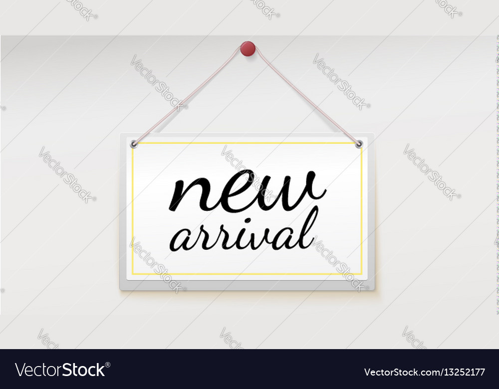 New arrival tag Royalty Free Vector Image - VectorStock