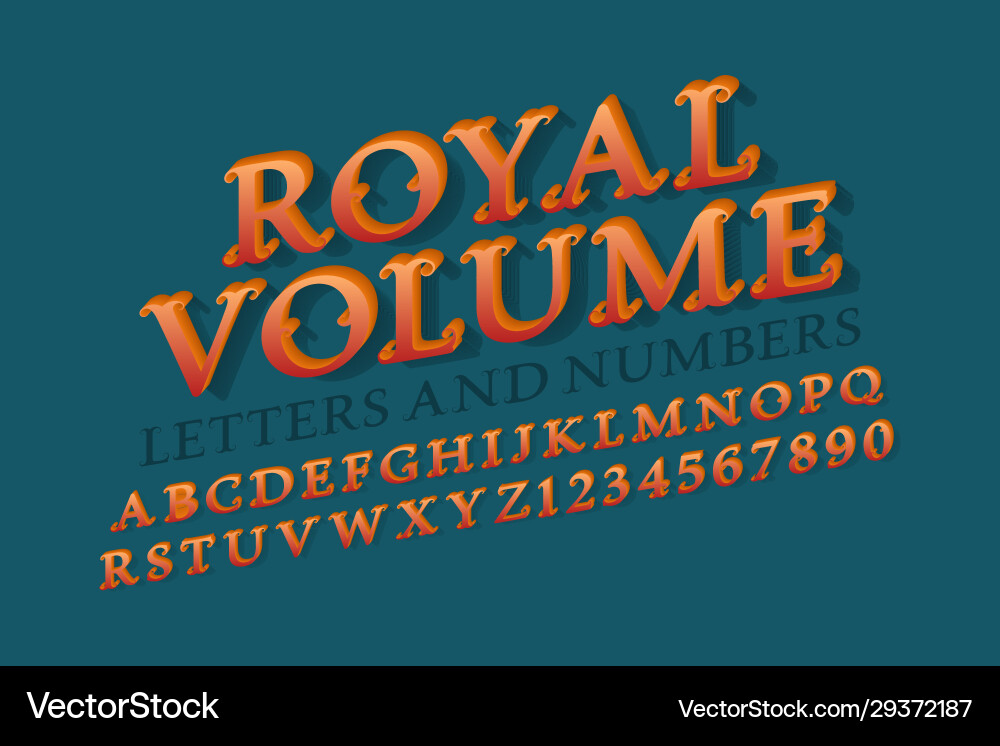 Royal volume letters and numbers 3d vintage font Vector Image