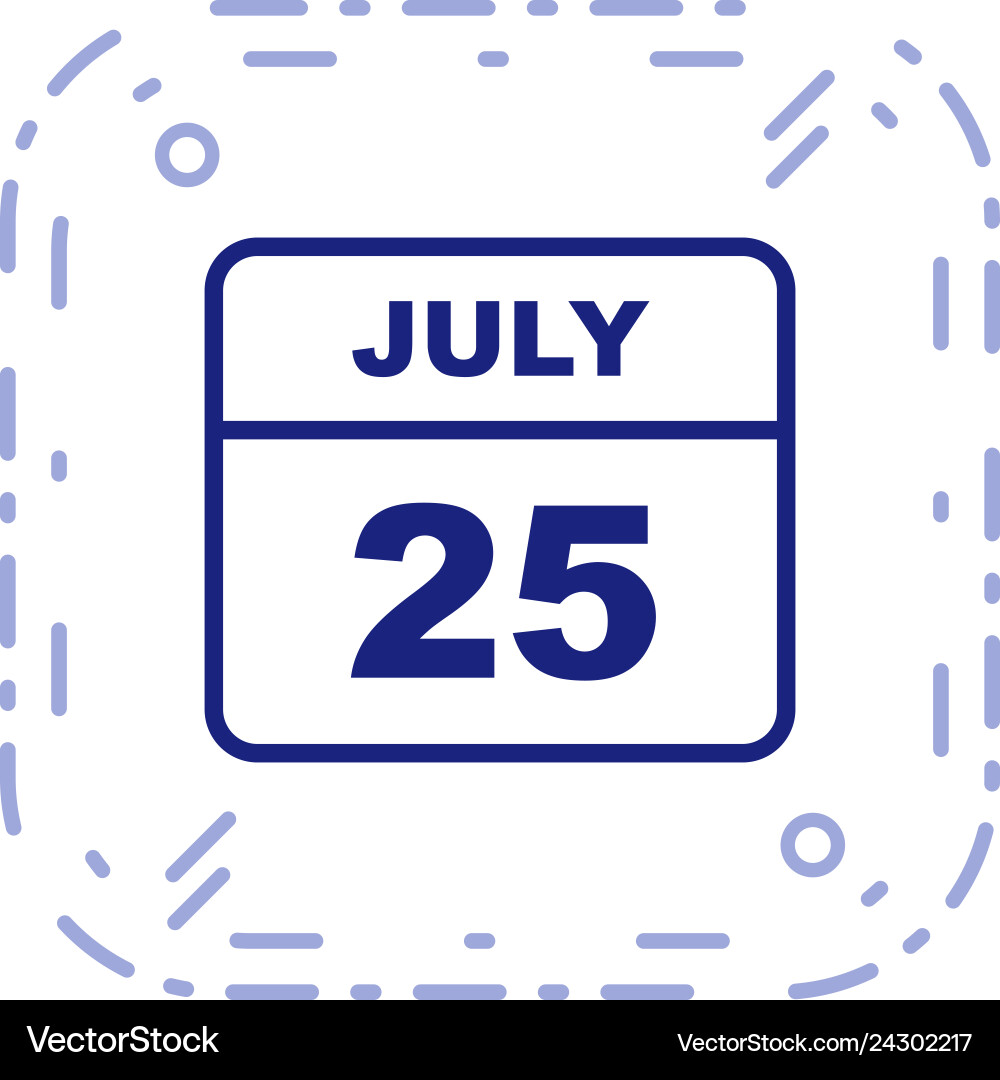 July 25th date on a single day calendar Royalty Free Vector