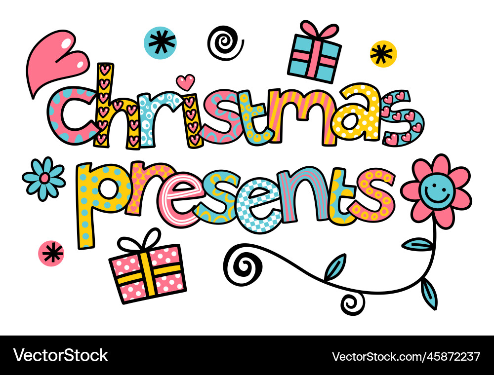 Christmas presents whimsical holiday text Vector Image