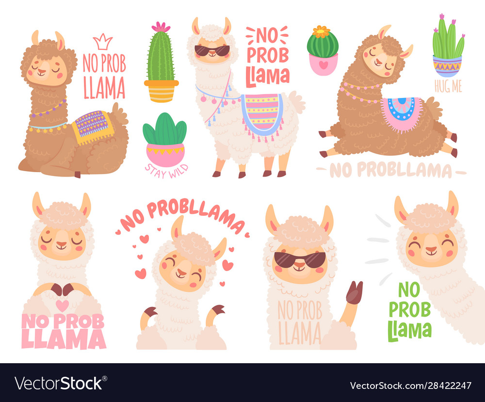No prob llama cool llamas have no problems Vector Image