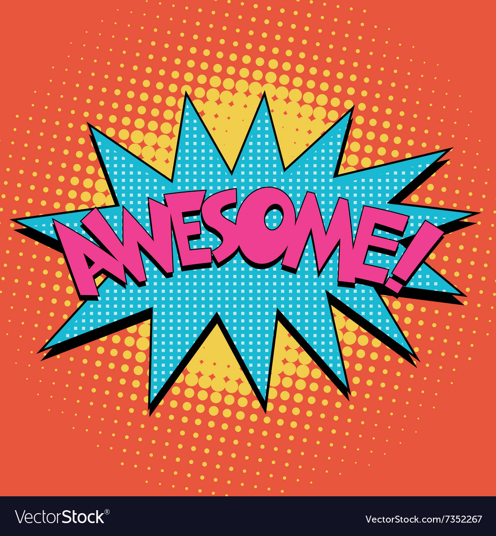 Awesome Comic Book Bubble Text Royalty Free Vector Image