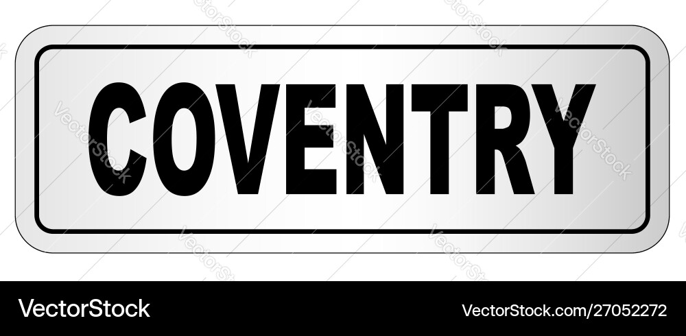 Coventry city nameplate Royalty Free Vector Image