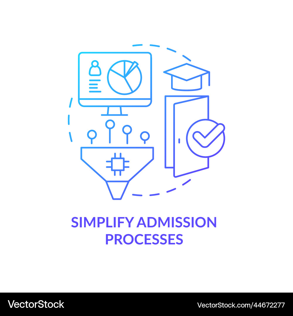 Simplify admission processes blue gradient Vector Image