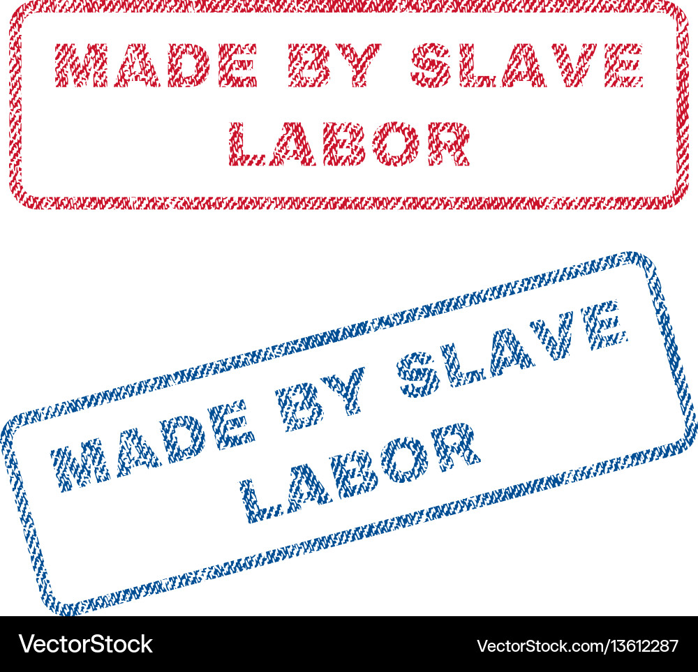 Made slave labor textile stamps Royalty Free Vector Image