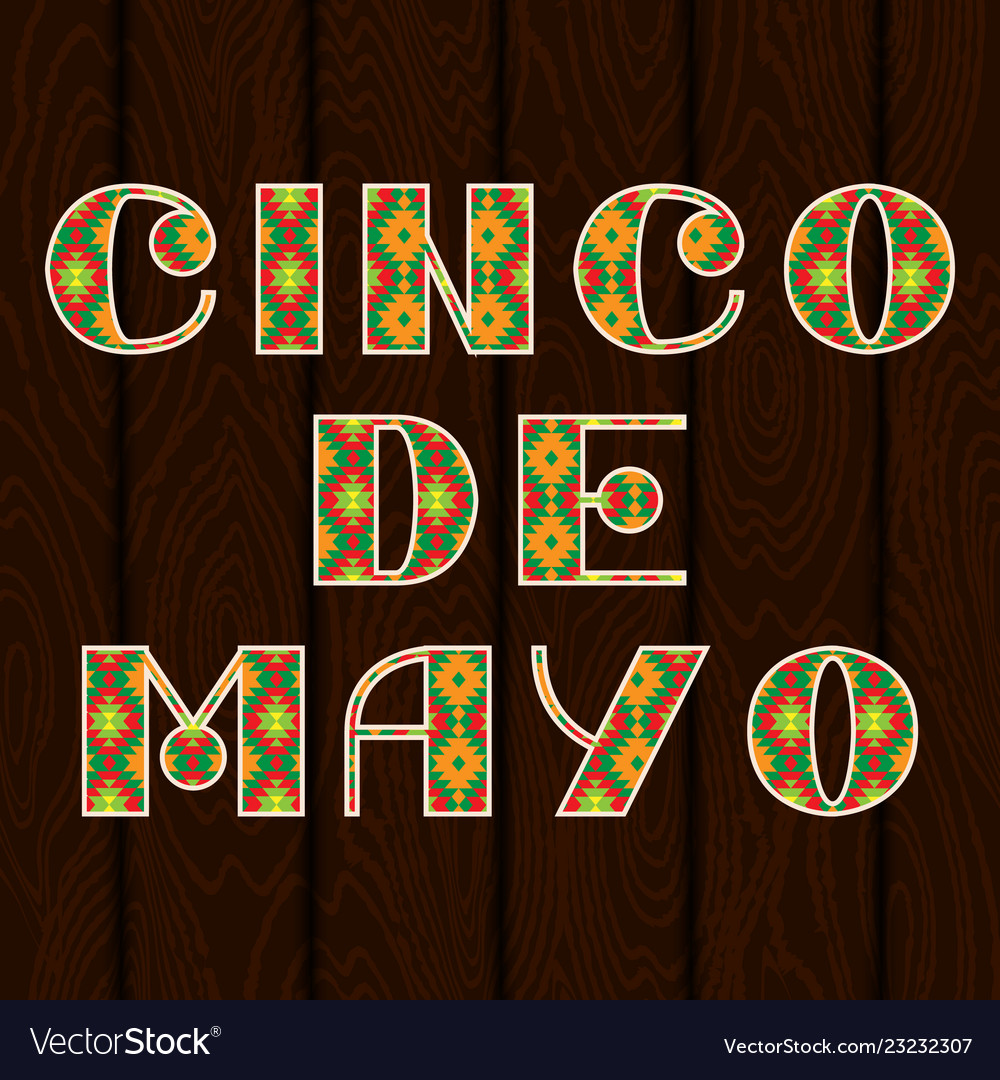 Cinco de mayo lettering phrase in ethnic ornament Vector Image