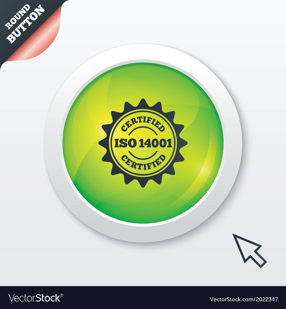 Iso 14001 certified sign certification stamp Vector Image