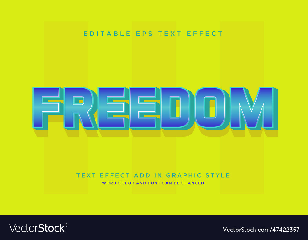 Editable text effect styles freedom text effect Vector Image